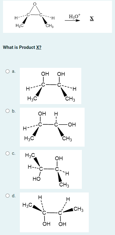 Solved What is Product \\( \\underline{X} \\) ? a. b. c. d. | Chegg.com
