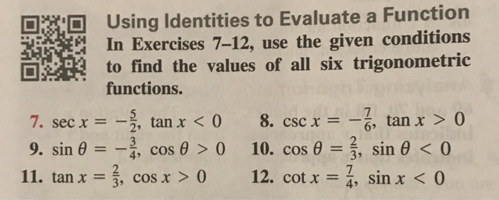 Solved Using Identities to Evaluate a Function In Exercises | Chegg.com