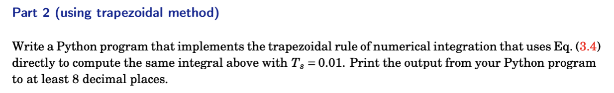 Solved A more accurate method of computing an integral is to | Chegg.com
