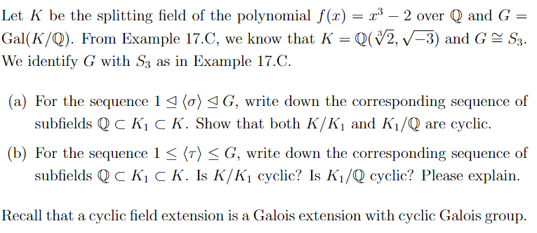 Solved Let K be the splitting field of the polynomial | Chegg.com