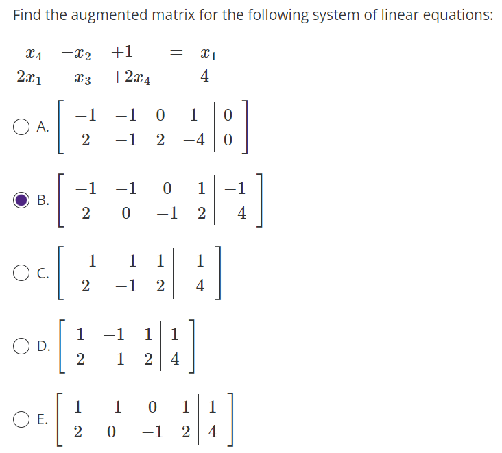 Solved Find the augmented matrix for the following system of | Chegg.com