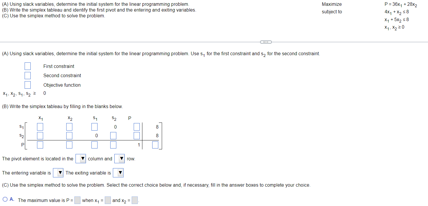 Solved (A) Using slack variables, determine the initial | Chegg.com