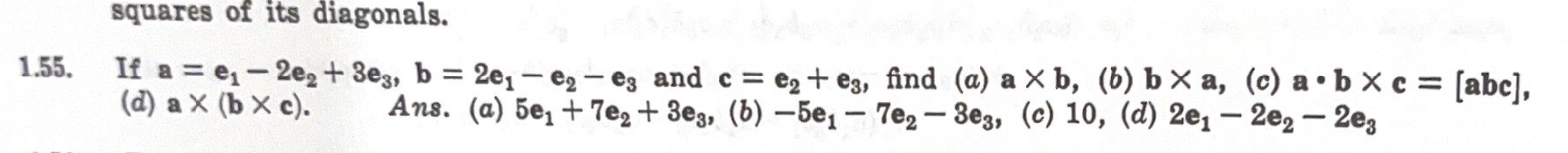Solved Solve The Following If A = E1 - 2e2 + 3e3, B =2e1 - 