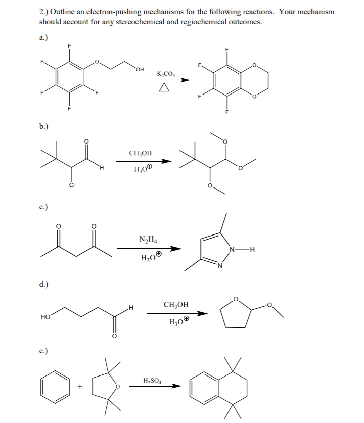 Solved Outline an electron pushing mechanisms for the | Chegg.com