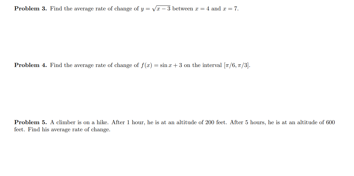 Solved Problem 3. Find the average rate of change of y=x−3 | Chegg.com