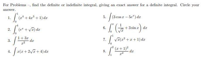 Solved For Problems -, find the definite or indefinite | Chegg.com