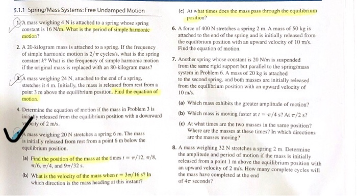 Solved 5.1.1 Spring/Mass Systems: Free Undamped Motion (c) | Chegg.com