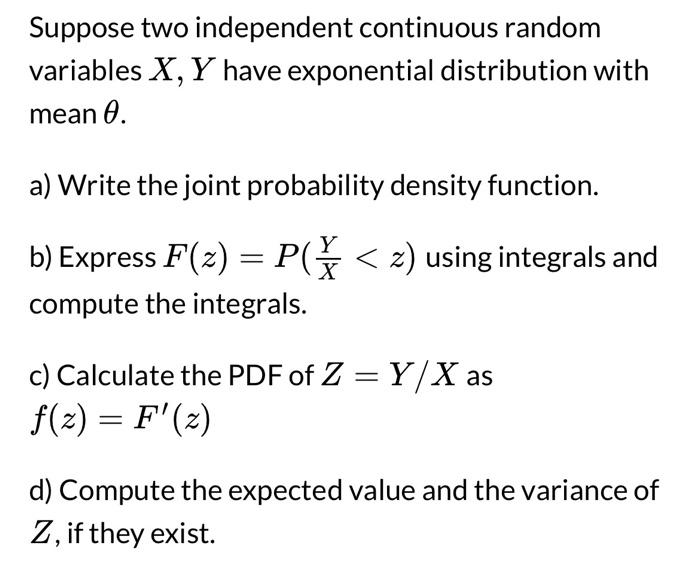 Solved Suppose two independent continuous randomvariables | Chegg.com