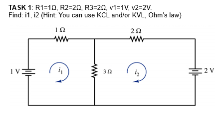 Solved TASK 1: R1=10, R2=20, R3=20, v1=1V, v2=2V. Find: 11, | Chegg.com