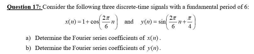 Solved Question 17: Consider the following three | Chegg.com Solved Question 17: Consider the following three | Chegg.com
