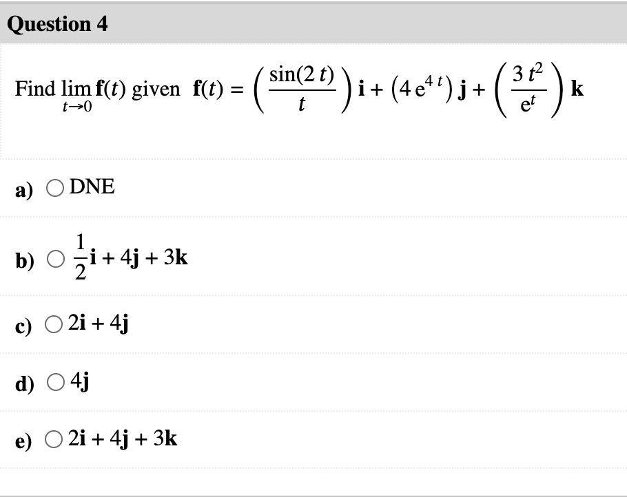 Solved Find limt→0f(t) given | Chegg.com