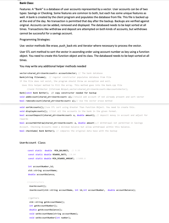 Solved Bank Class: Features: A "Bank" is a database of user | Chegg.com
