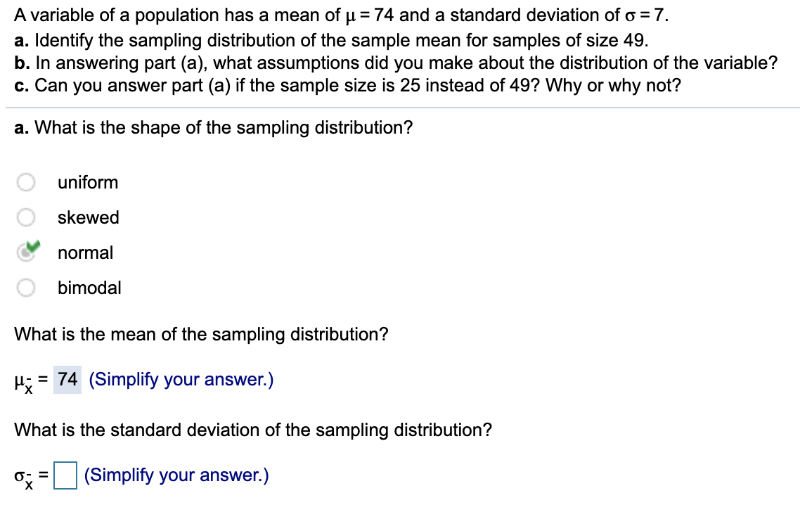 Solved A Variable Of A Population Has A Mean Of U 74 And A