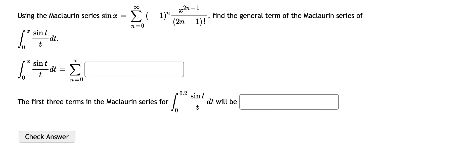 Solved Using the Maclaurin series | Chegg.com