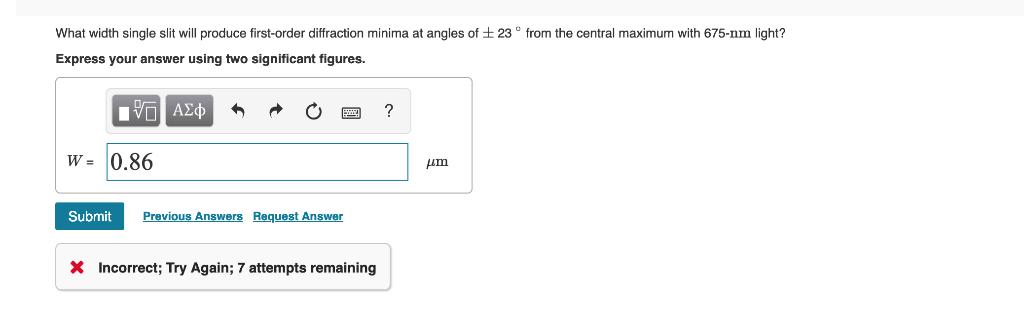 Solved What width single slit will produce first-order | Chegg.com