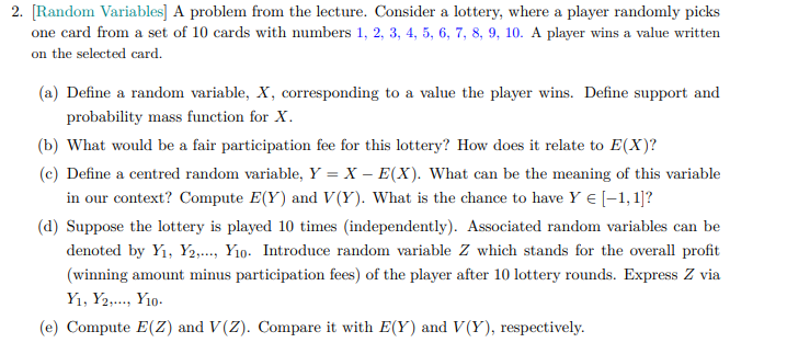 Solved 2. [Random Variables] ﻿A problem from the lecture. | Chegg.com
