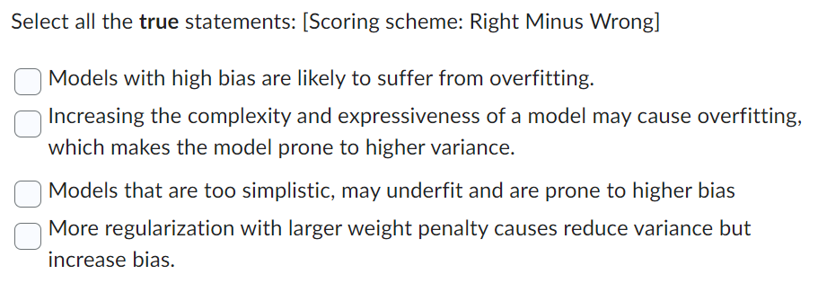 Solved Select all the true statements: [Scoring scheme: | Chegg.com