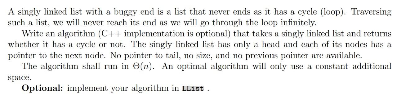 Solved A singly linked list with a buggy end is a list that | Chegg.com