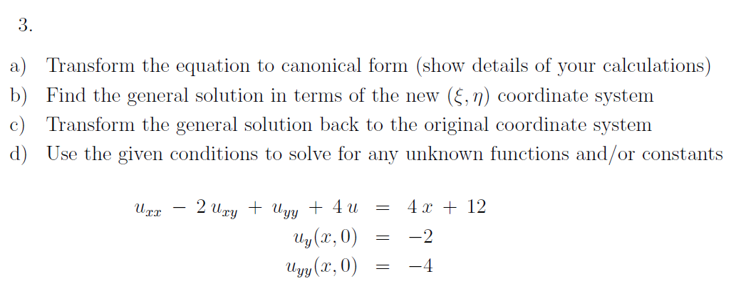 Solved a) Transform the equation to canonical form (show | Chegg.com