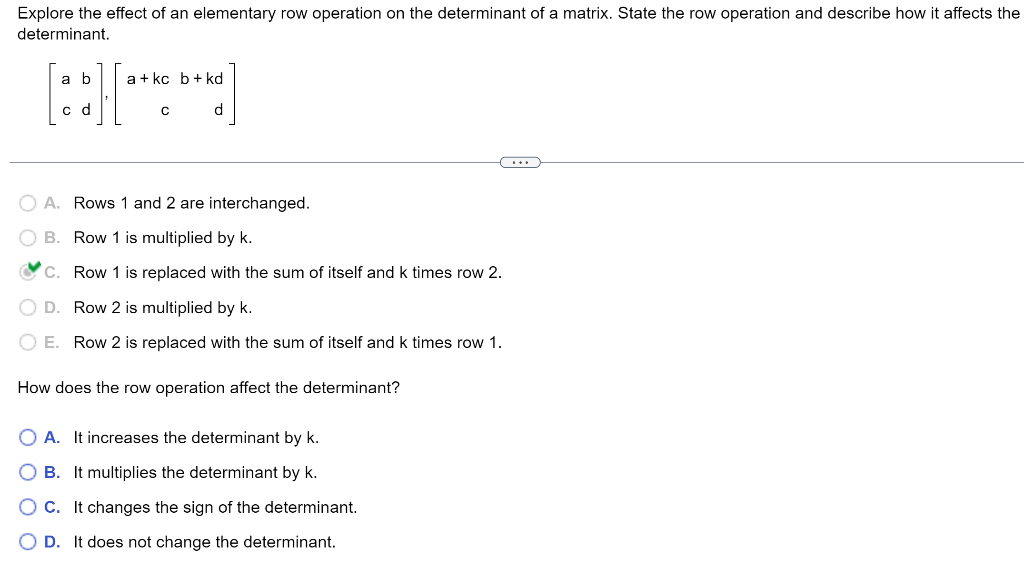 Solved Explore the effect of an elementary row operation on | Chegg.com