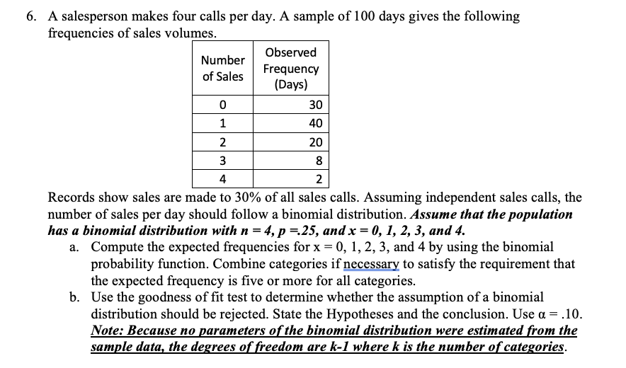 Solved 3 6. A salesperson makes four calls per day. A sample | Chegg.com