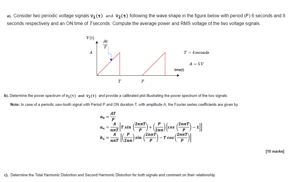 Solved a). Consider two periodic voltage signals V1(t) and | Chegg.com