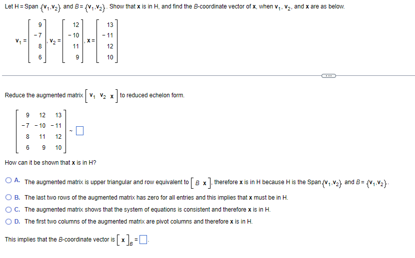 Solved Let H=Span{v1,v2} and B={v1,v2}. Show that x is in H, | Chegg.com