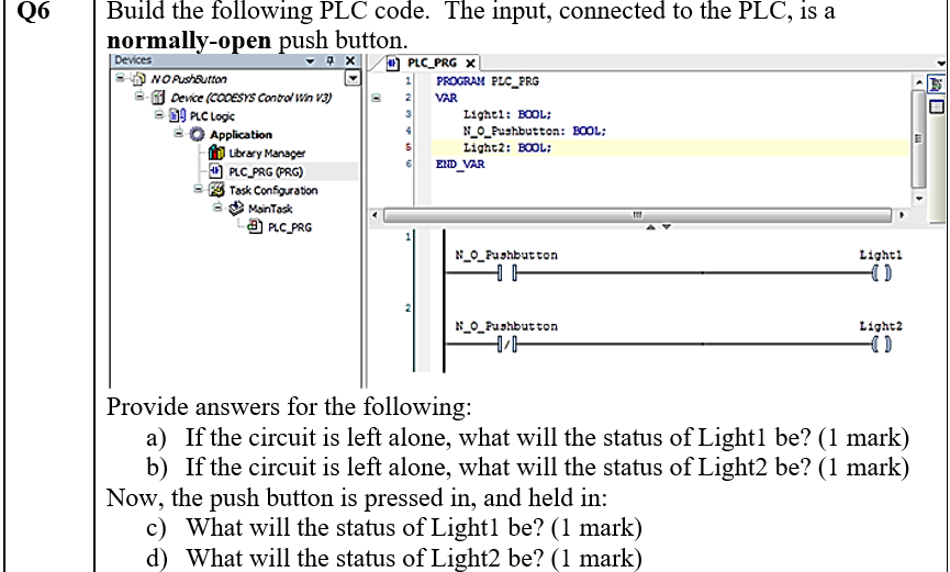 Solved Q6 Devices Build the following PLC code. The input, | Chegg.com