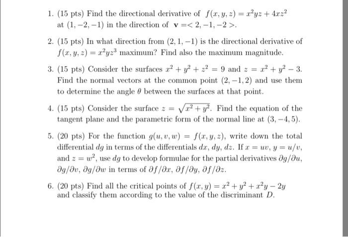 Solved 1. (15 pts) Find the directional derivative of f(, y, | Chegg.com