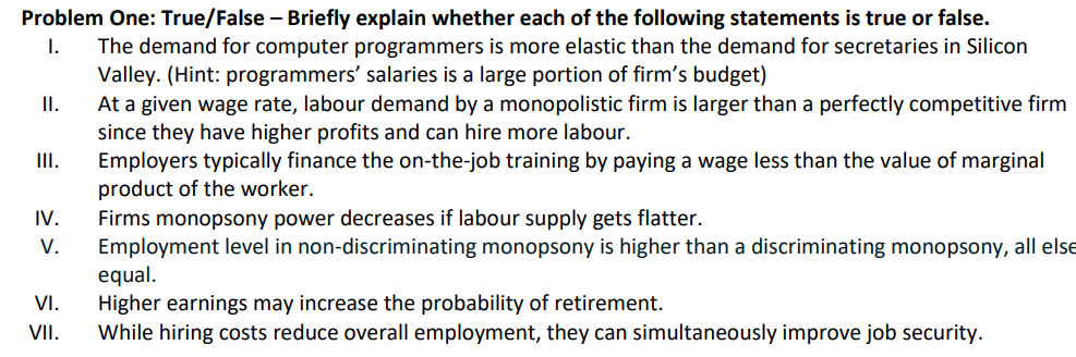 Solved Problem One: True/False - ﻿Briefly explain whether | Chegg.com