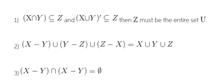Solved Use Set theory formulas and definitions or provide a | Chegg.com