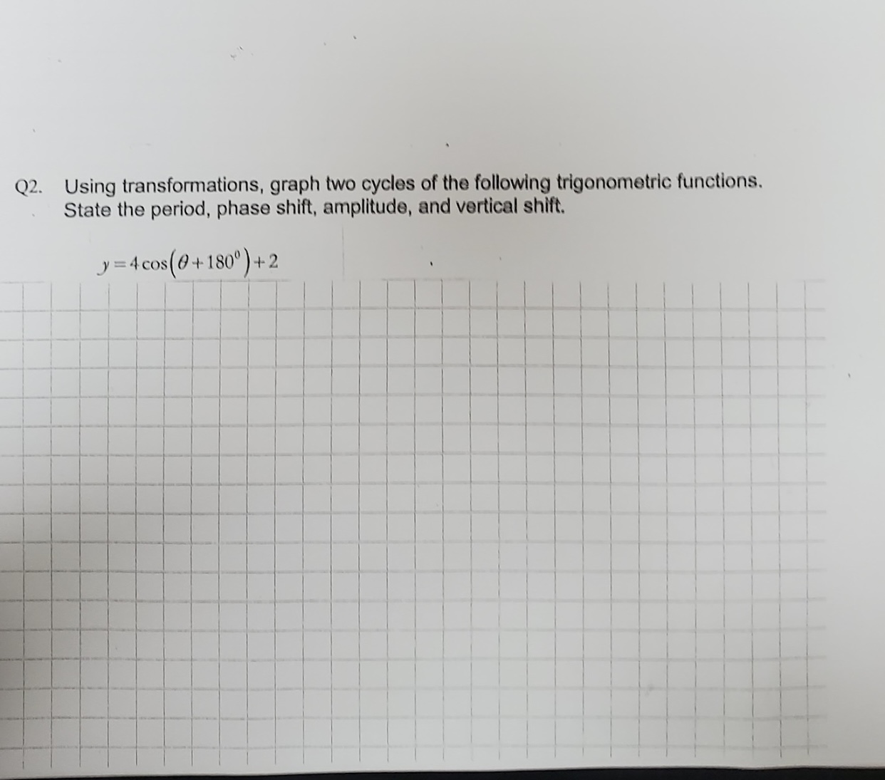 Solved 2 Using Transformations Graph Two Cycles Of The