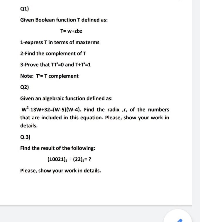Solved Q1) Given Boolean function T defined as: T= w+zbz | Chegg.com