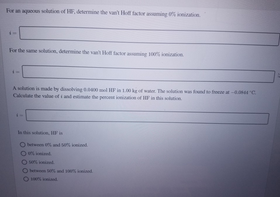 Solved For an aqueous solution of HF, determine the van't | Chegg.com