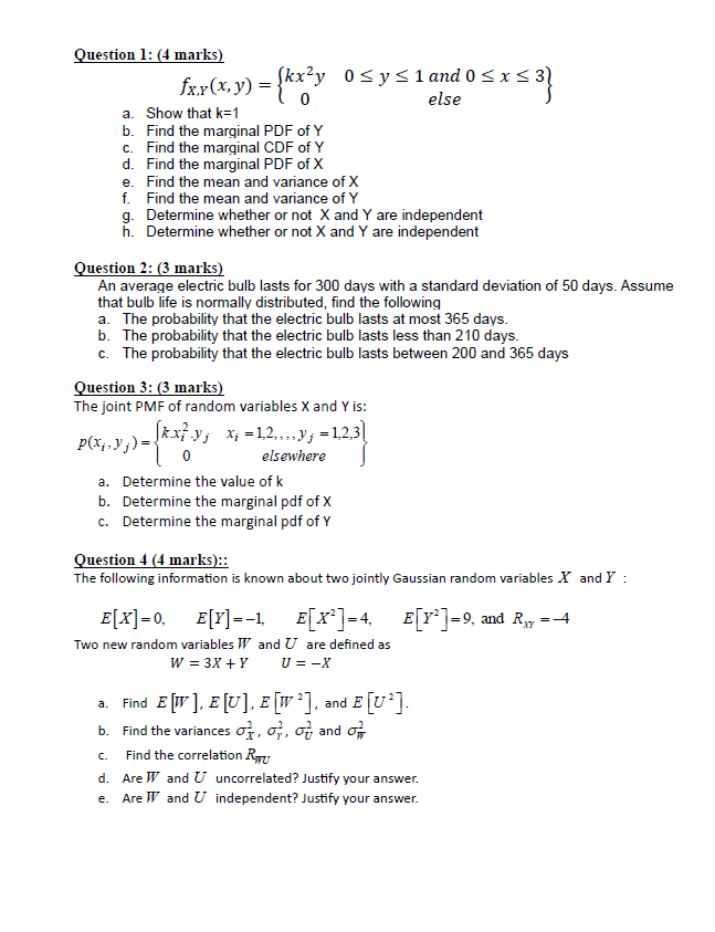 Solved fX,Y(x,y)={kx2y00≤y≤1 and 0≤x≤3 else } a. Show that | Chegg.com