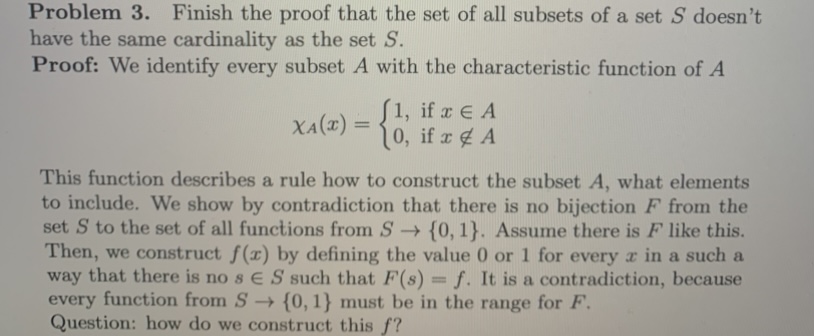 Problem 3. ﻿Finish the proof that the set of all | Chegg.com