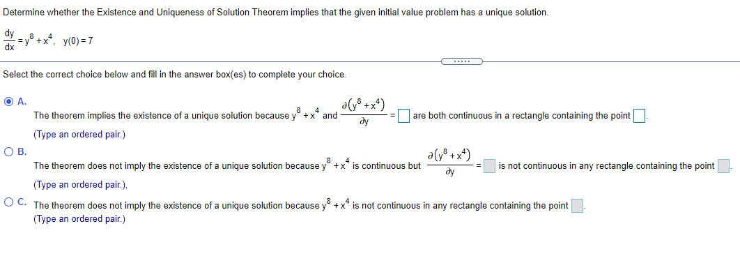 Solved Determine whether the Existence and Uniqueness of | Chegg.com