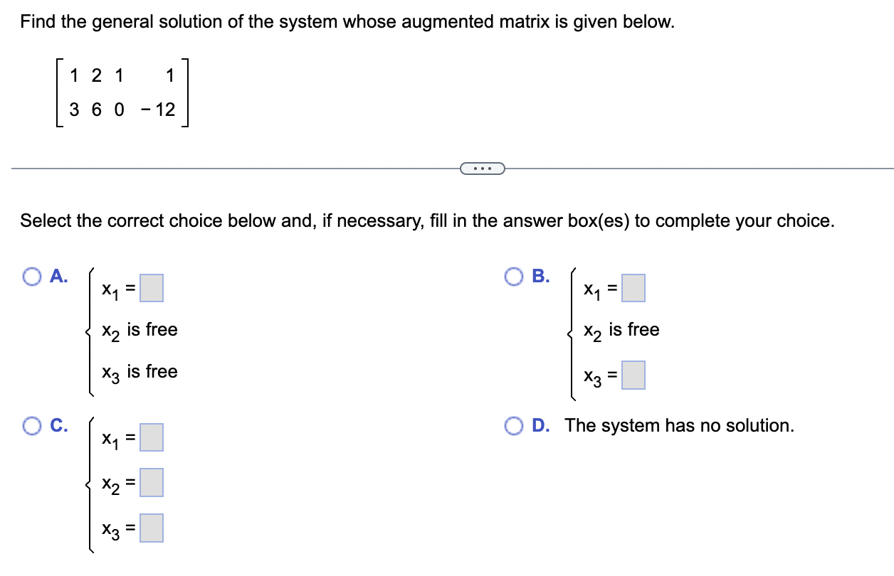 Solved Find the general solution of the system whose | Chegg.com