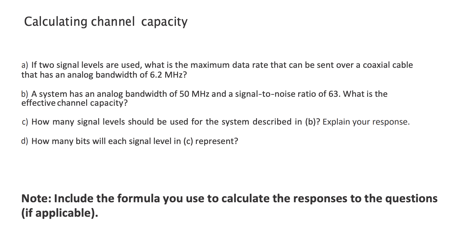 Solved a) If two signal levels are used, what is the maximum | Chegg.com