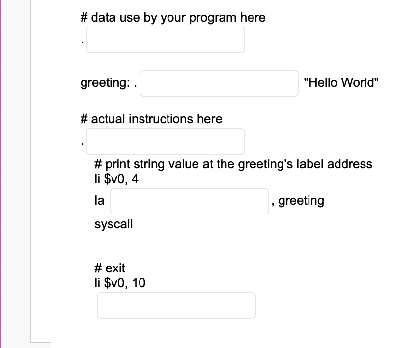 Solved \# data use by your program here greeting: . "Hello | Chegg.com