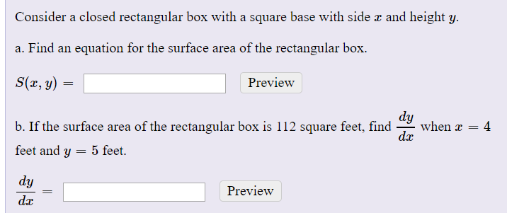 Solved Consider a closed rectangular box with a square base | Chegg.com