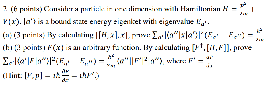 Solved 2. (6 points) Consider a particle in one dimension | Chegg.com