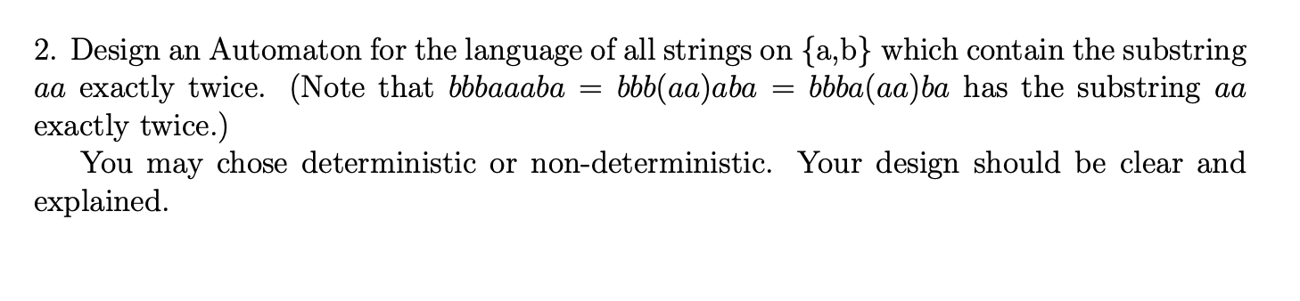Design an Automaton for the language of all strings | Chegg.com
