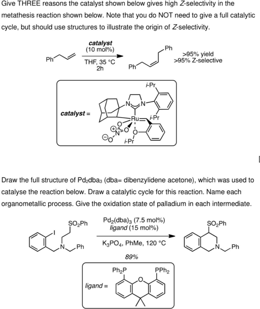 Solved Give THREE reasons the catalyst shown below gives | Chegg.com