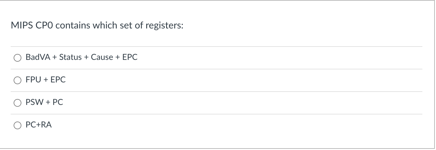Solved MIPS CPO contains which set of registers: BadVA + | Chegg.com