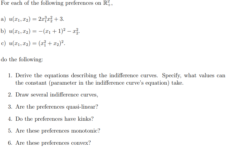 Solved For each of the following preferences on R 2 +, a) | Chegg.com