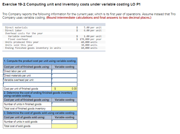 Solved Exercise 19-2 Computing unit and Inventory costs | Chegg.com Solved Exercise 19-2 Computing unit and Inventory costs | Chegg.com