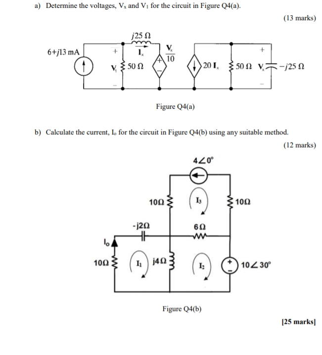 Solved a) Determine the voltages, Vx and V, for the circuit | Chegg.com