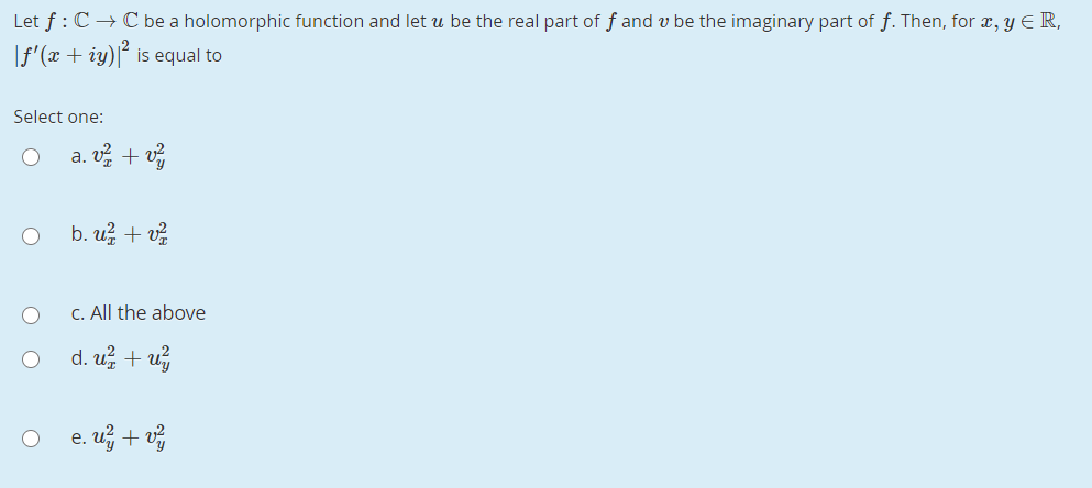 Solved Let f:C+C be a holomorphic function and let u be the | Chegg.com