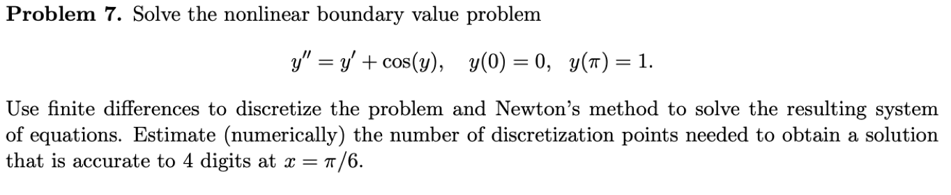 Solved I am looking for Matlab psuedo code for solving this, | Chegg.com